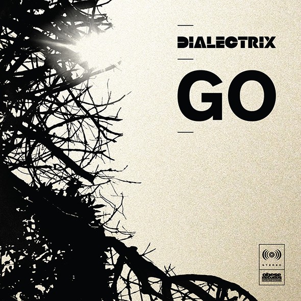 DIALECTRIX "GO" - GRINDIN
