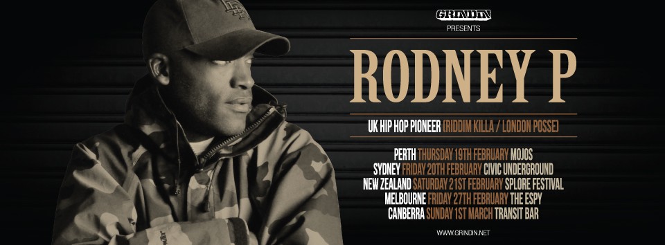 RODNEY P AUSTRALIA / NEW ZEALAND TOUR FEBRUARY 2015 - GRINDIN